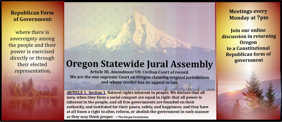 Oregon Statewide Jural Assembly – We are working to restore the Oregon ...