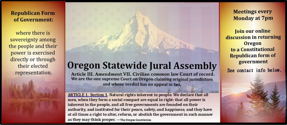 Oregon Statewide Jural Assembly – We are working to restore the Oregon ...